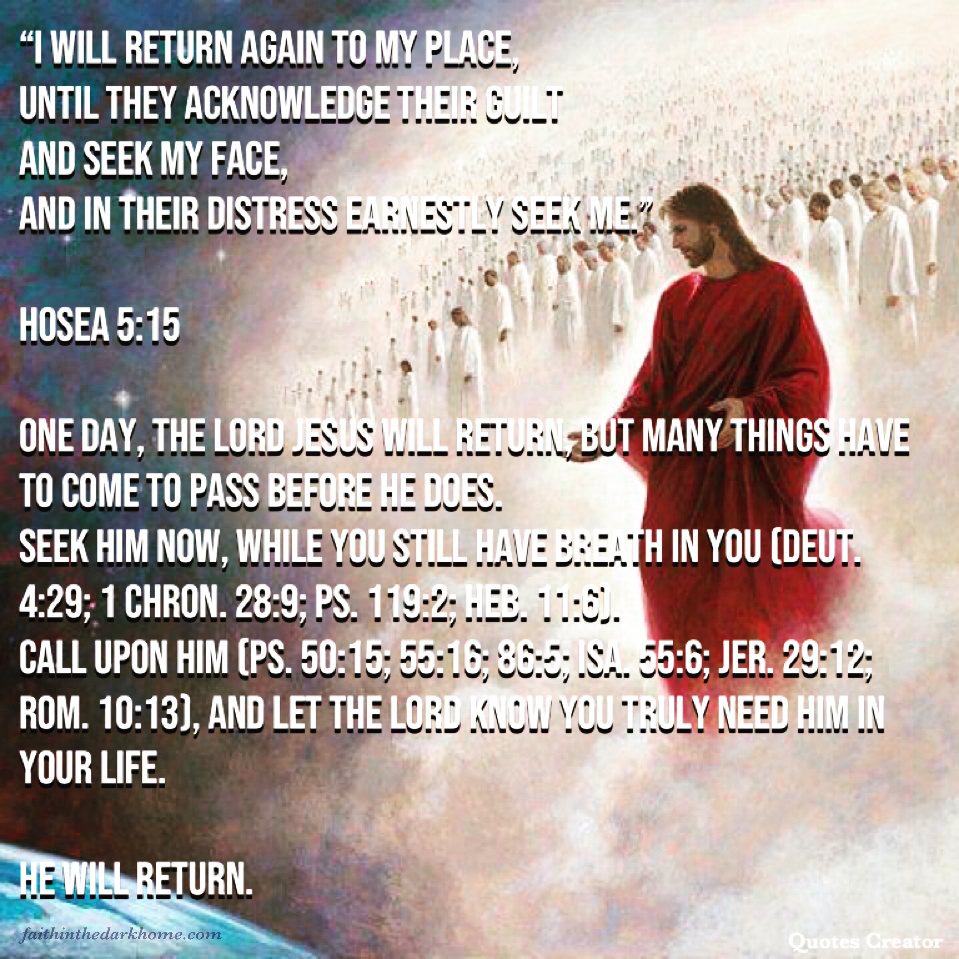 He WILL Return Once Again FROM His Place – Walking in the Dark with Faith